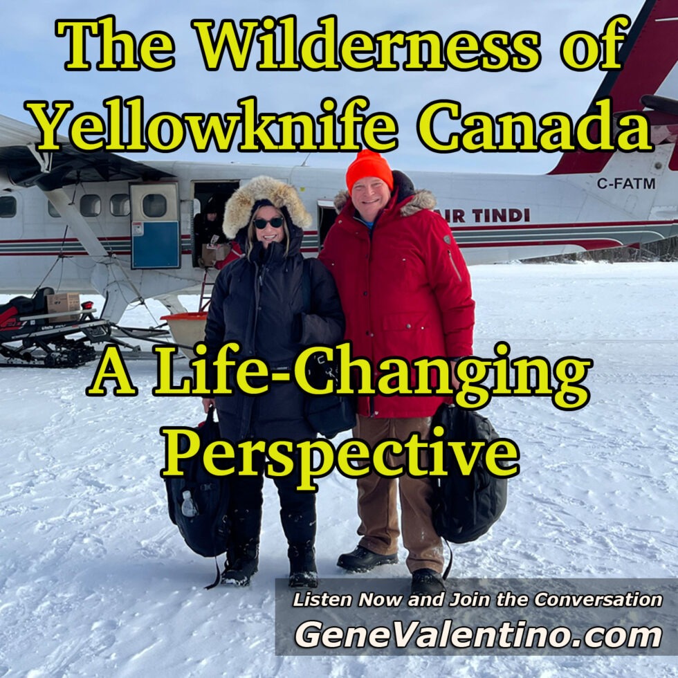 The Wilderness of Yellowknife Canada A Life-Changing Perspective